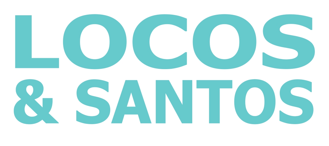 LOCOS & SANTOS